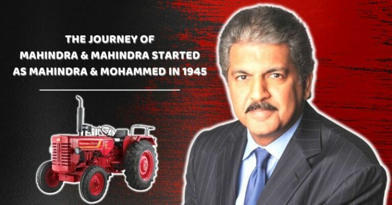 Success Story Of Mahindra & Mahindra 'World's Largest Tractor ...