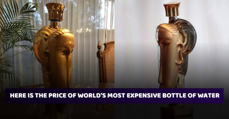 Price Of The World's Most Expensive Bottle Of Water Will Blow Your Mind